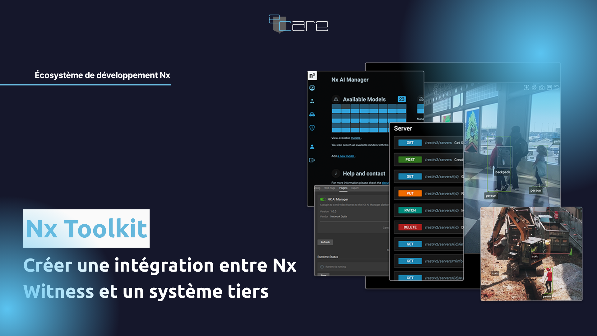 Comment créer une intégration entre Nx Witness et un système tiers ...